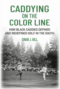 Caddying On The Color Line – African American Golfer's Digest